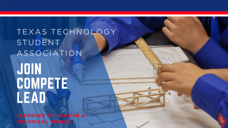Texas Technology Student Association - Join Us Today!